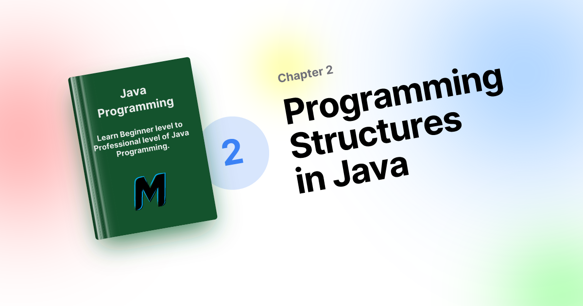 Programming Structures in Java - MoheMohe.in