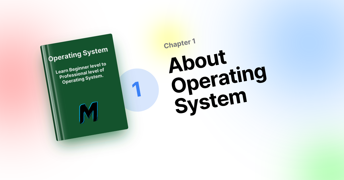 About Operating System - MoheMohe.in